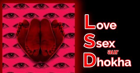 Love Sex Aur Dhokha 2010 Movie Lifetime Worldwide Collection Bolly