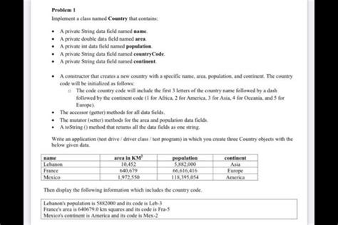 Problem 1 Implement A Class Named Country That