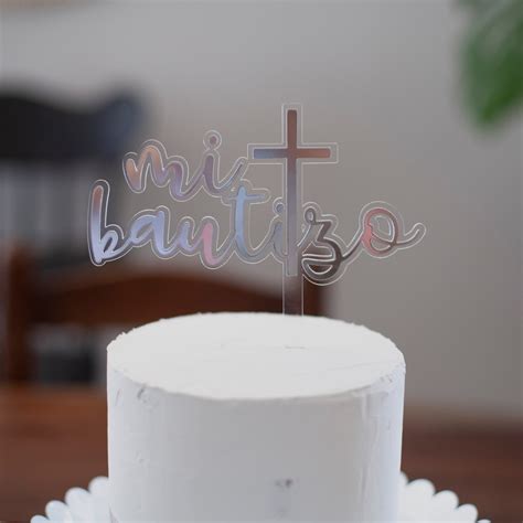 Mi Bautizo Acrylic Cake Topper Food Safe~ More Colors Available Etsy