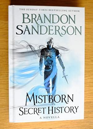 Mistborn Secret History Mistborn Novella Ltd Edition Signed And