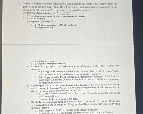 Solved The Peclet Number Is A Dimensionless Number Used In
