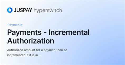 Payments Incremental Authorization Hyperswitch