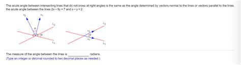 Solved The Acute Angle Between Intersecting Lines That Do Chegg