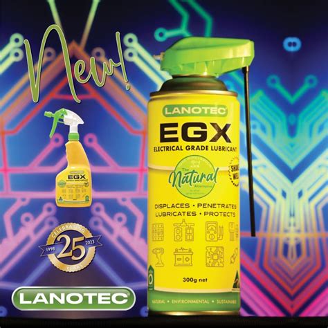 Lanotec On Linkedin Introducing Lanotec Egx Egx Electrical Grade