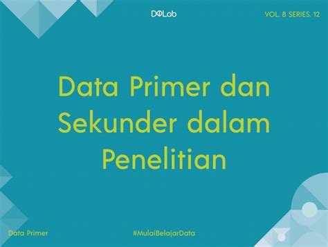 Perhatikan Beda Data Primer Dan Data Sekunder