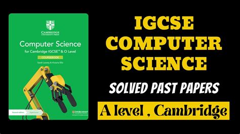 cambridge igcse computer science paper 1 may june 2023 youtube