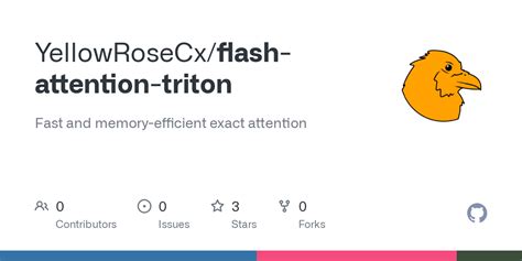 Github Yellowrosecx Flash Attention Triton Fast And Memory Efficient Exact Attention