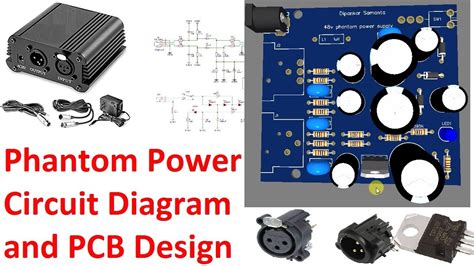 Phantom Power 3d Pcb And Circuit Diagram Youtube