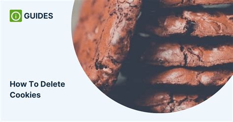 Empty The Cookie Jar How To Delete CookiesActionable Guide