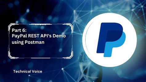 Part 6 Consuming Paypal Rest Apis Using Postman Paypal Tutorial With Net Application Youtube