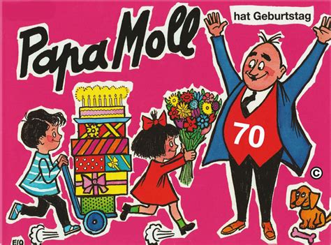 Papa Moll Wird 70 Zeitlupe Magazin