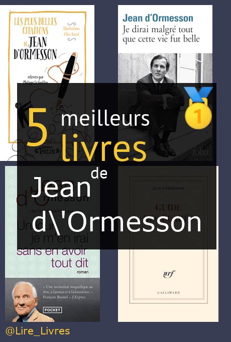 ≡ Les Meilleurs Livres De Jean Dormesson →【comparatif 2025】