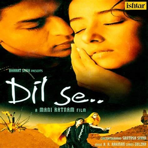 Dil Se Re Song Download From Dil Se Jiosaavn
