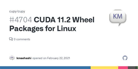 Cuda 112 Wheel Packages For Linux · Issue 4704 · Cupycupy · Github