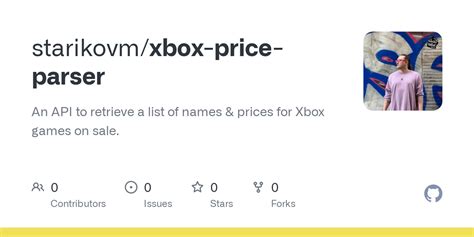 Github Starikovm Xbox Price Parser An Api To Retrieve A List Of Names Prices For Xbox Games