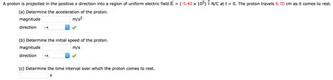 Solved A Proton Is Projected In The Positive X Direction