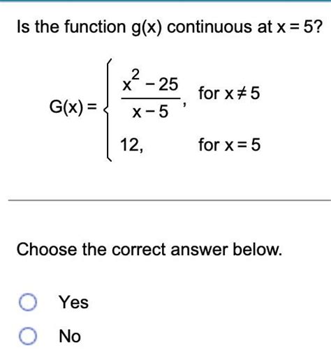 solved is the function g x continuous at x 5