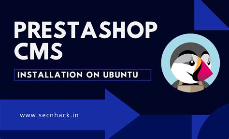 PrestaShop CMS Installation On Ubuntu Secnhack