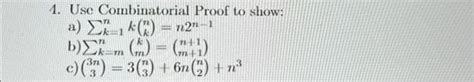 solved use combinatorial proof to show a ∑k 1nk nk n2n−1
