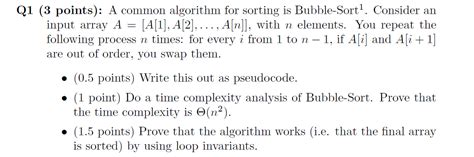Solved A Common Algorithm For Sorting Is Bubble Sort Chegg