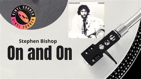 Stephen Bishop On And On Vinyl 1976 Youtube