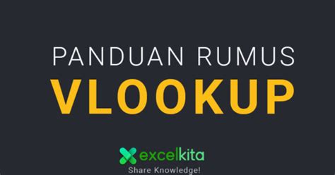 panduan lengkap rumus vlookup forum belajarexcel