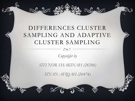 Differences Cluster Sampling And Adaptive Cluster Sampling Ppt