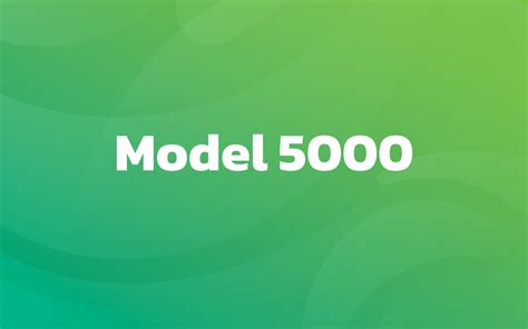 Model 5000
