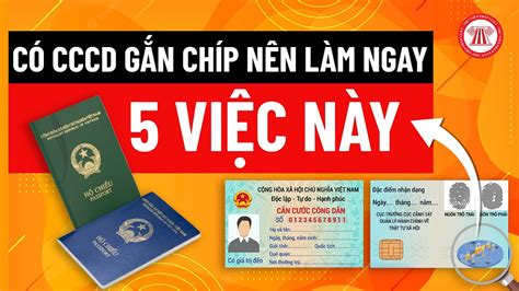 Có CCCD Gắn Chíp Nên Làm Ngay Việc Này THƯ VIỆN PHÁP LUẬT YouTube