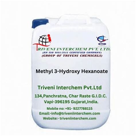 Methyl 3 Hydroxy Hexanoate At Best Price In Valsad Id 2265086591