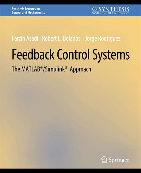 feedback control systems the matlab r simulink r approach amazon