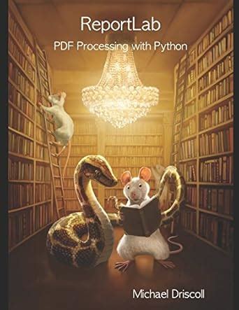 Amazon Reportlab Pdf Processing With Python Driscoll Michael Libros