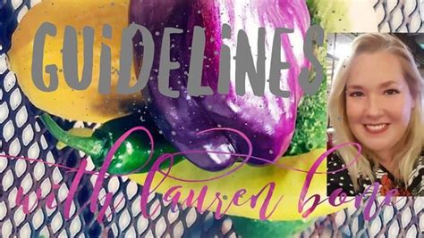 Guidelines With Lauren Bone Cooking Gardening