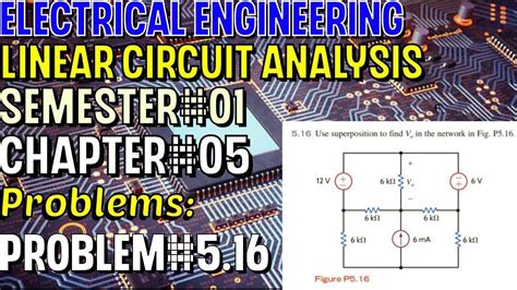 Linear Circuit Analysis Chapter05 Problem516 Basic Engineering