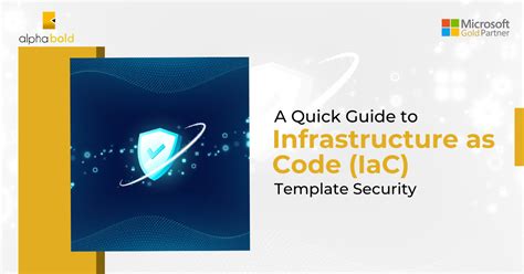 a quick guide to infrastructure as code iac template secur