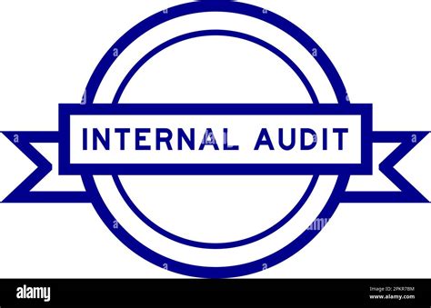Vintage Blue Color Round Label Banner With Word Internal Audit On White