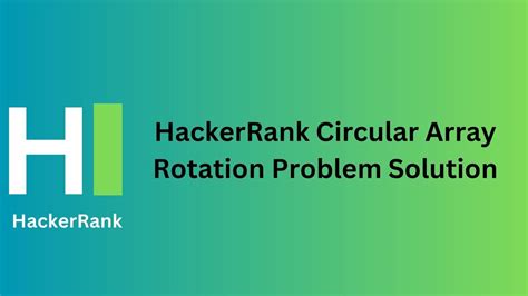 Hackerrank Circular Array Rotation Solution Thecscience
