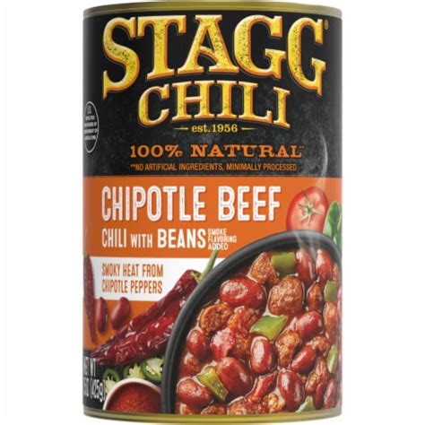 Stagg® Chili Chipolle Beef Chili With Beans 15 Oz Kroger