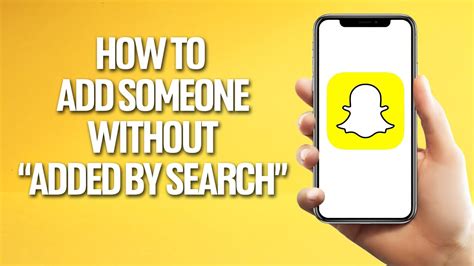 How To Add Someone On Snapchat Without Saying Added By Search YouTube
