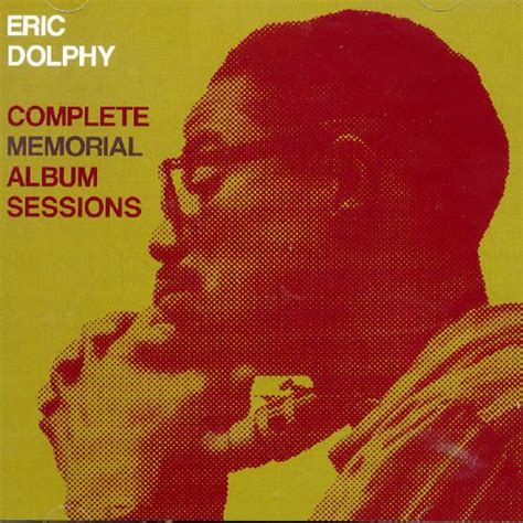 Eric Dolphy Complete Memorial Album Sessions Cd Compilation 2004