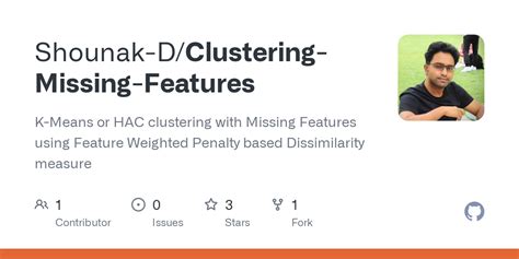 Github Shounak Dclustering Missing Features K Means Or Hac Clustering With Missing Features