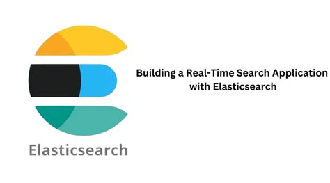 elastic search real time application