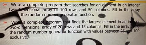 Solved Write A Complete Program That Searches For An Element Chegg Com