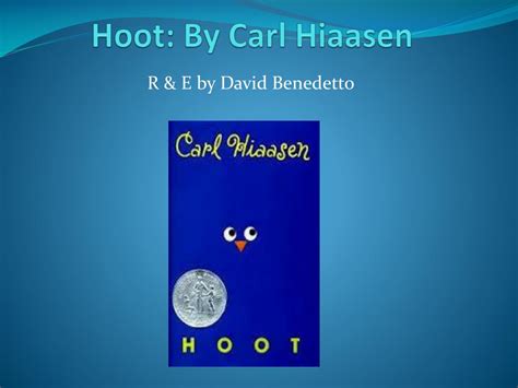 Ppt Hoot By Carl Hiaasen Powerpoint Presentation Free Download Id