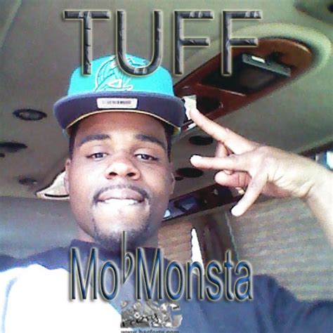 Stream Tuff Mobmonsta Freestyle By Tuff Aka Tuff Mob Listen