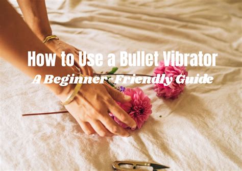 How To Use A Bullet Vibrator Beginner Guide Uk Always Under Wellness