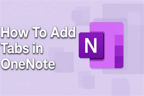 Onenote How To Add Tabs And Organize Sections
