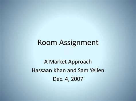 Ppt Room Assignment Powerpoint Presentation Free Download Id5290
