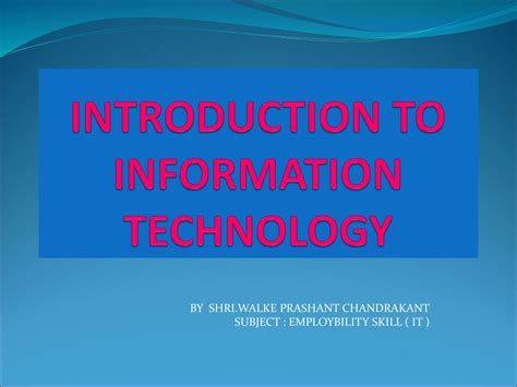 Ppt Introduction To Information Technology Aissms Iti Powerpoint Presentation Id10512498