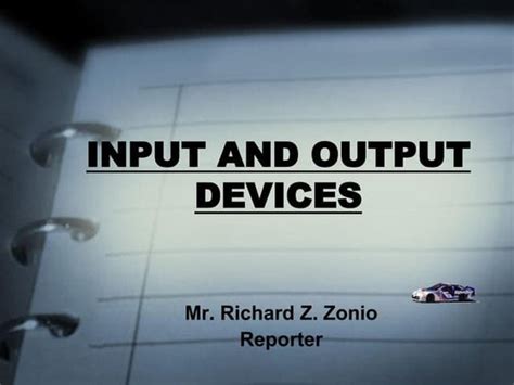 Ppt On Input And Output Devices Ppt